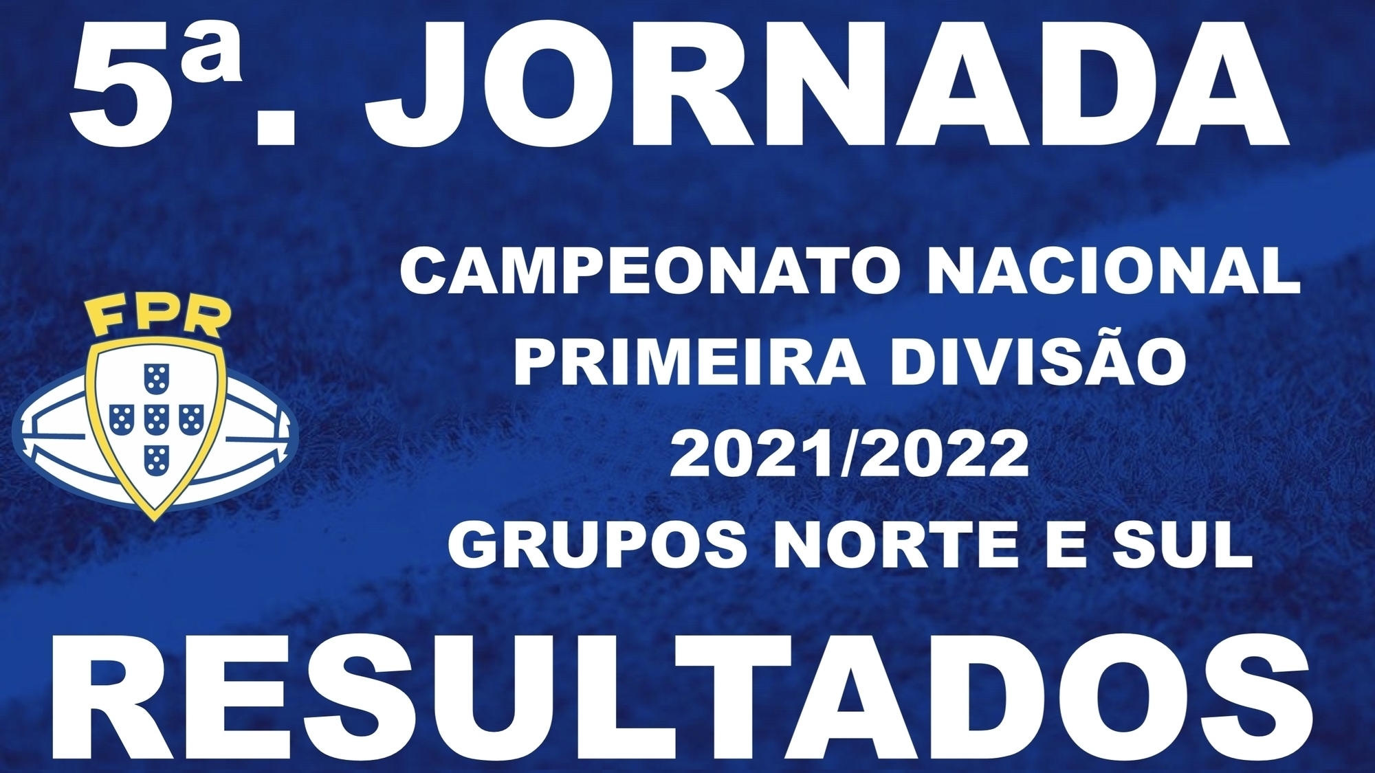 PORTUGAL RUGBY - PRIMEIRA DIVISÃO